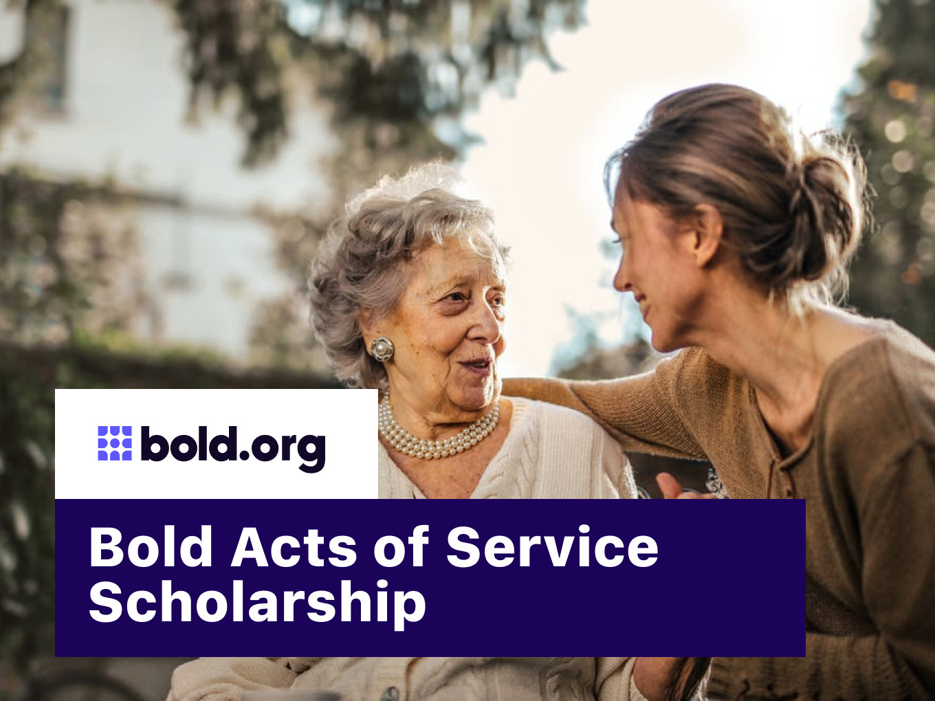Bold Acts of Service Scholarship | Bold.org